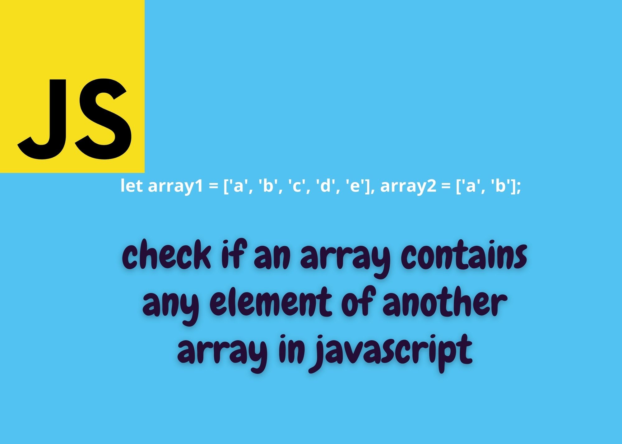 How To Check If An Array Is The Same As Another Array In Javascript
